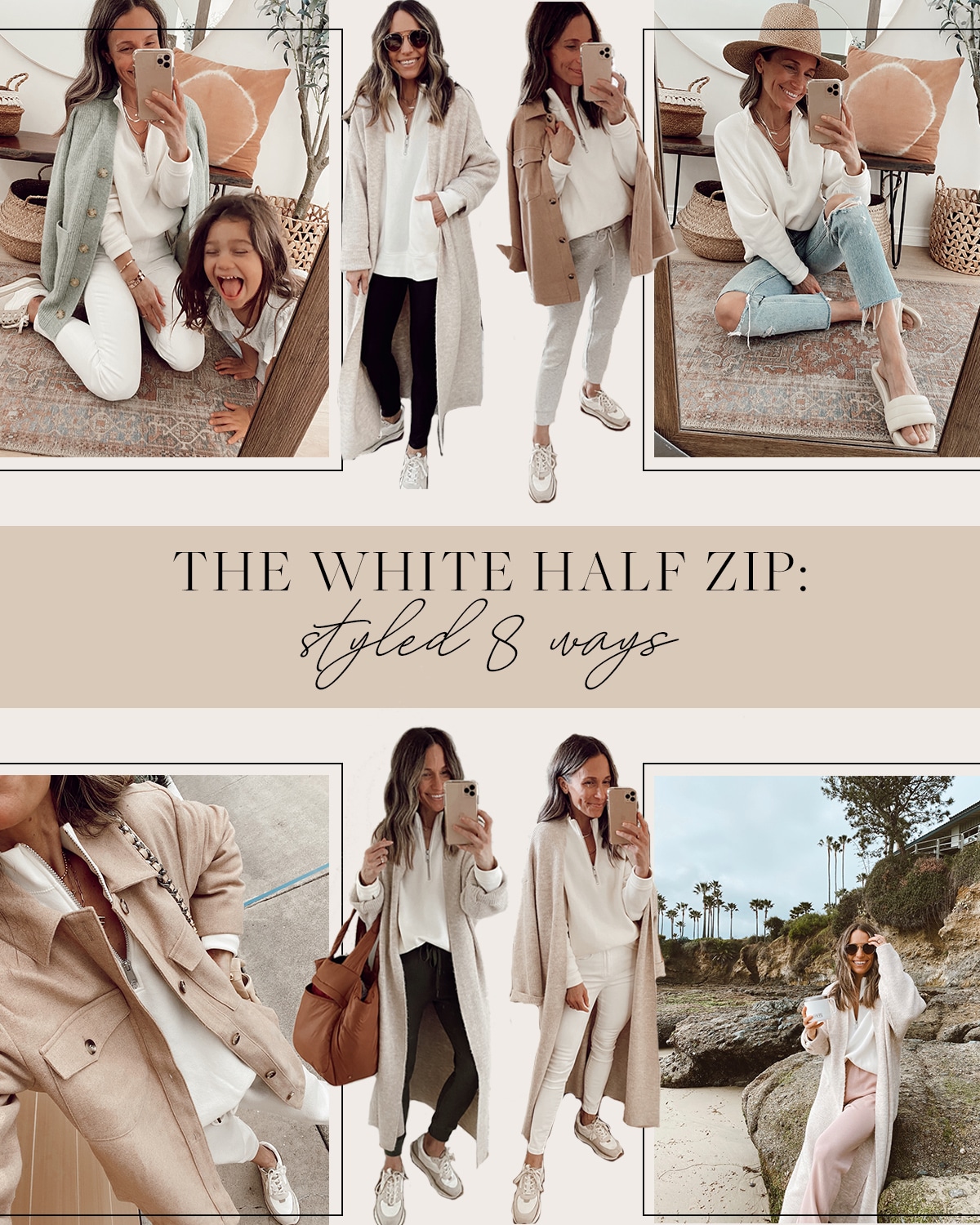 Everyday Style || The White Half Zip Styled 9 Ways - posts from Shannon ...